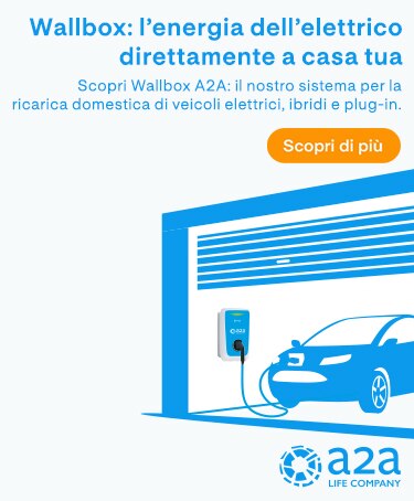 Magazine | Il Blog di A2A Energia